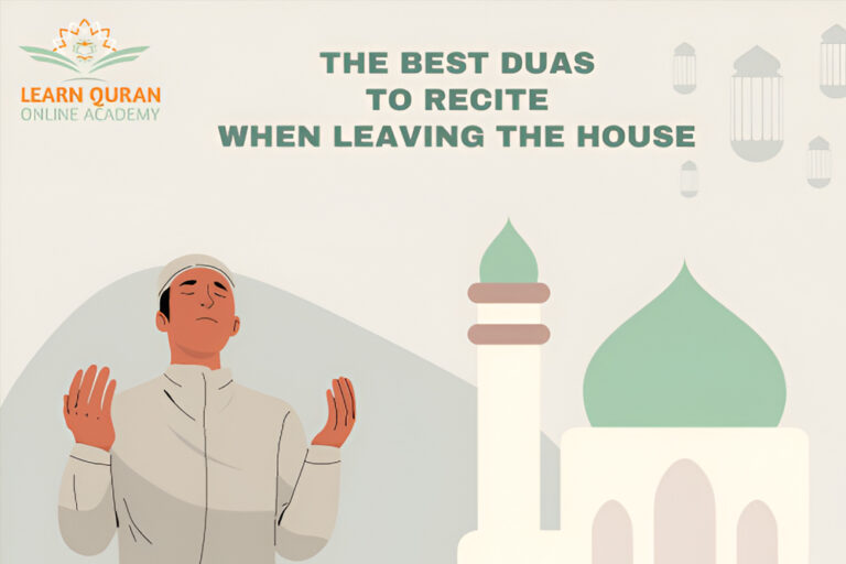 Best Duas to Recite When Leaving the House - English Translation